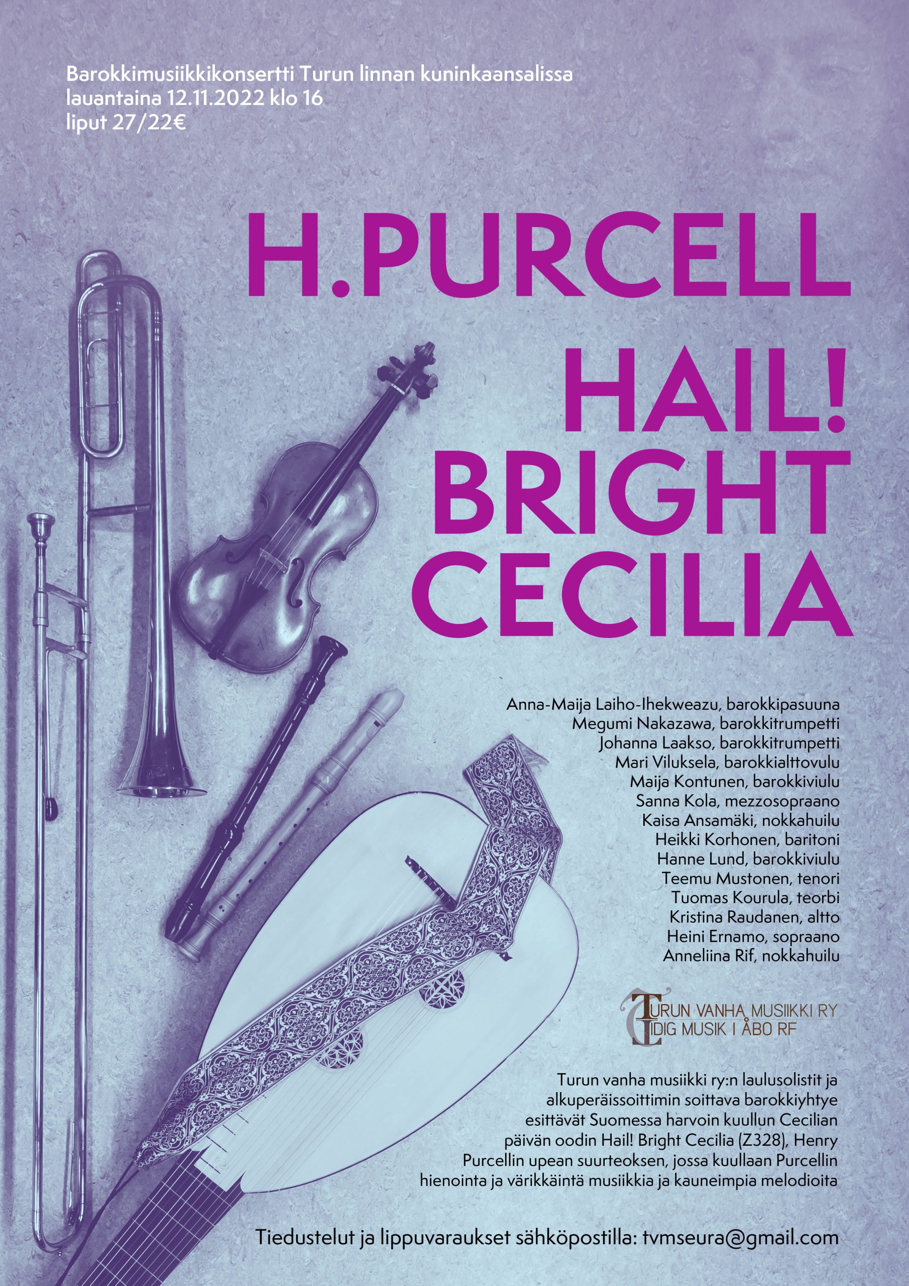 MAKING OF H.Purcell: Hail! Bright Cecilia – Turun Vanha Musiikki ry ...